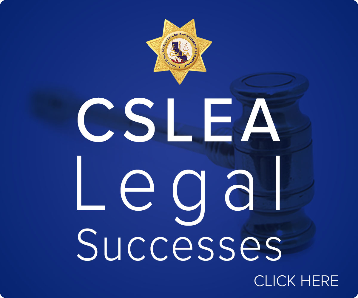 CSLEA Wins Out-of-Class Compensation for HPO Detectives - California ...